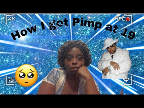Storytime: How I got Pimp out at 19 🥺Must Watch 🥺 - YouTube