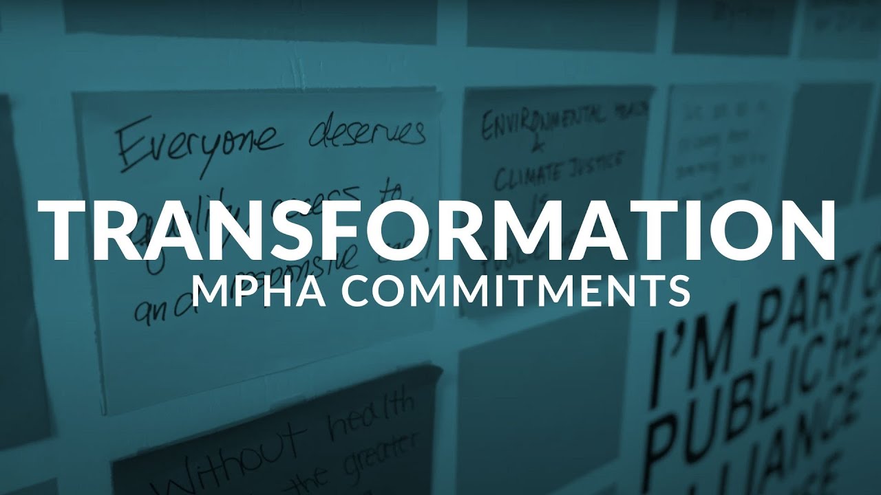 MPHA Commitments: Transformation - YouTube