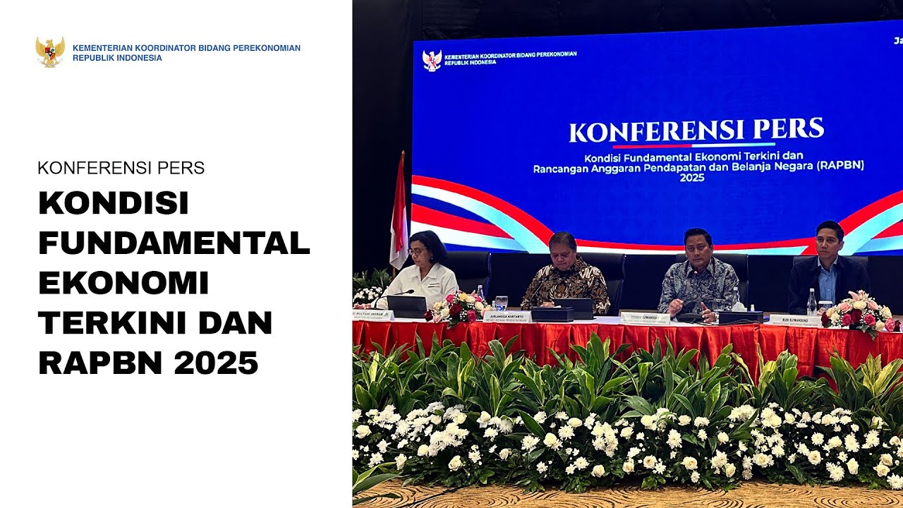 [LIVE] Konferensi Pers Kondisi Fundamental Ekonomi Terkini dan RAPBN ...