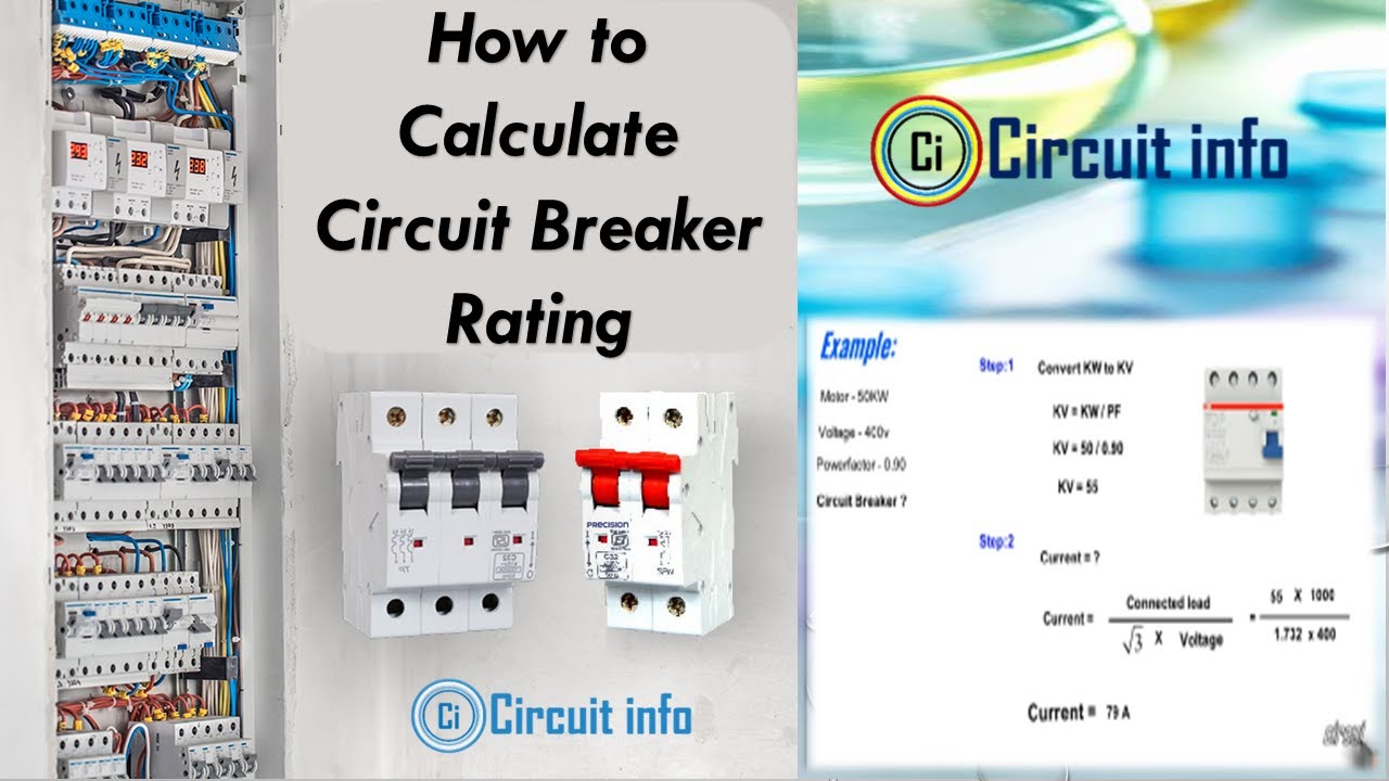 How to Calculate the Correct Circuit Breaker Rating l Step-by-Step ...