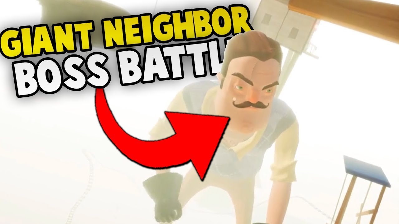 THERE'S A GIANT NEIGHBOR BOSS BATTLE | Hello Neighbor Beta 3 Producer ...