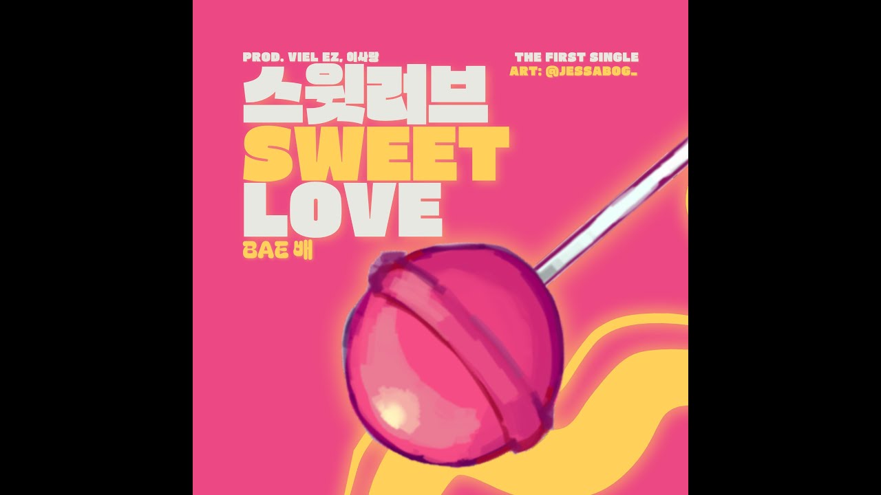 BAE 배 - Sweet Love (Official Audio) - YouTube