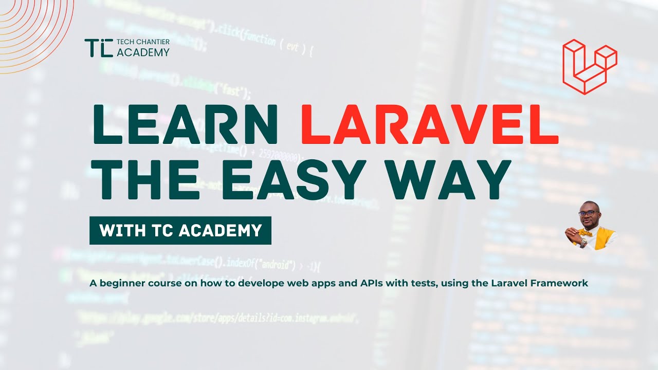 Learn Laravel the Easy Way | TC Academy | Build a School Management ...