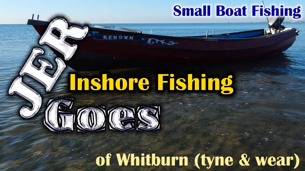 Small Boat Fishing - Whitburn Fishing Competition Aug2016 - YouTube