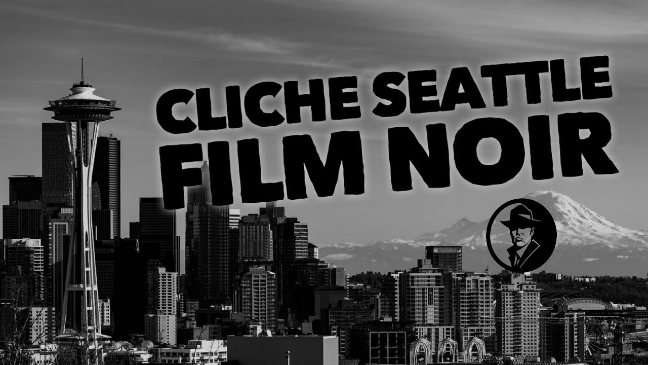 Film Noir Seattle - YouTube