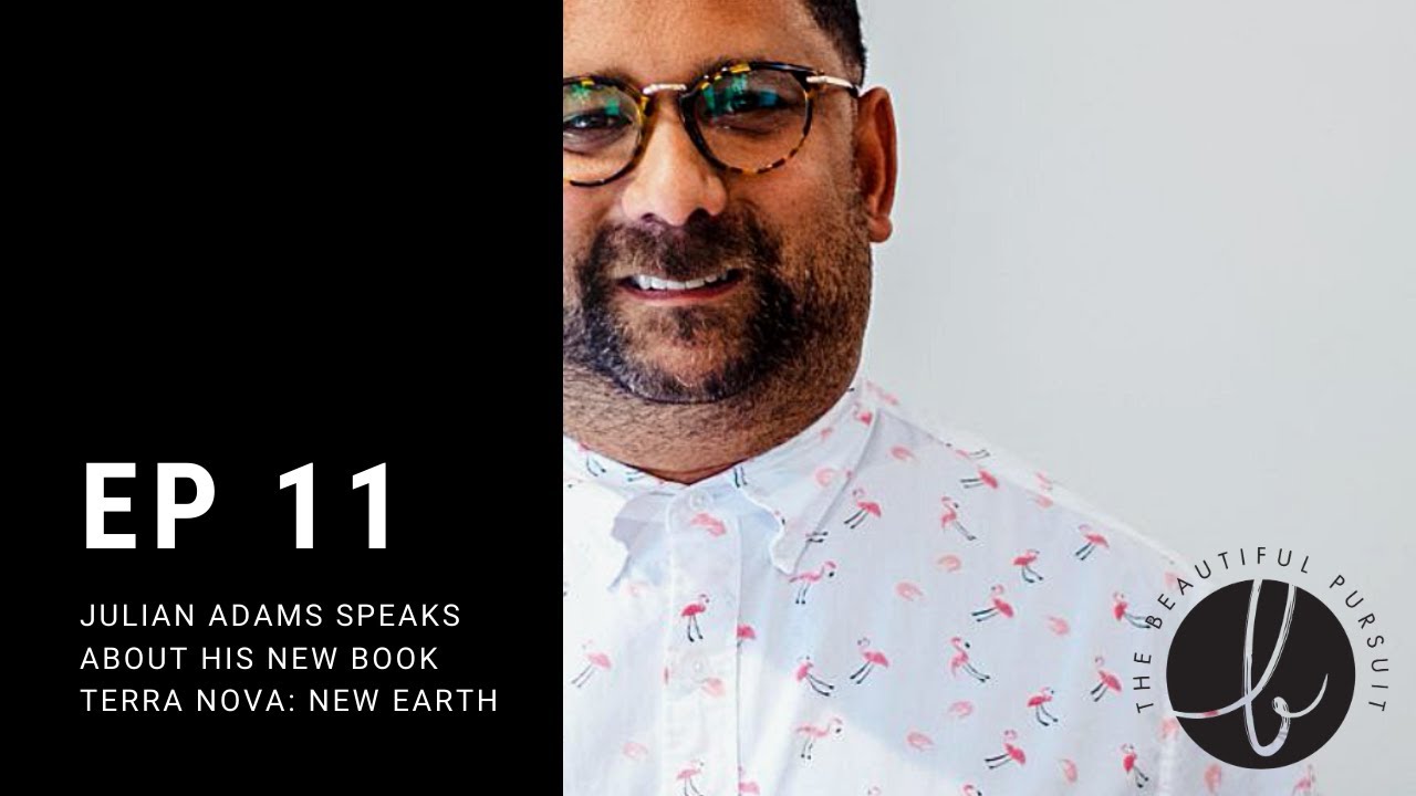 Julian Adams on The Beautiful Pursuit Podcast speaking about his new ...