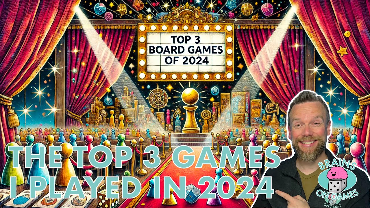 The TOP 3 BOARD GAMES I played in 2024! - YouTube