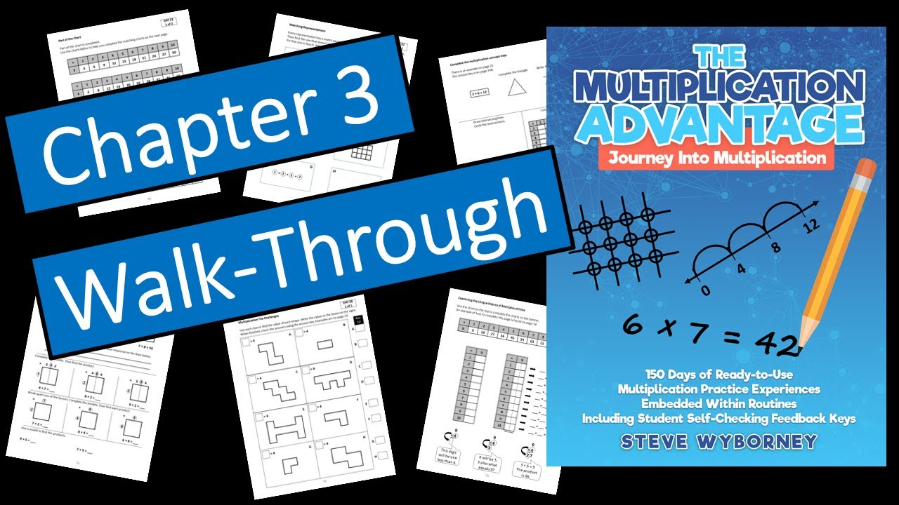 Complete Chapter 3 Walk-Through from The Multiplication Advantage by ...