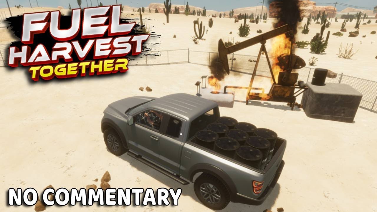 Fuel Harvest Together | no commentary gameplay - YouTube