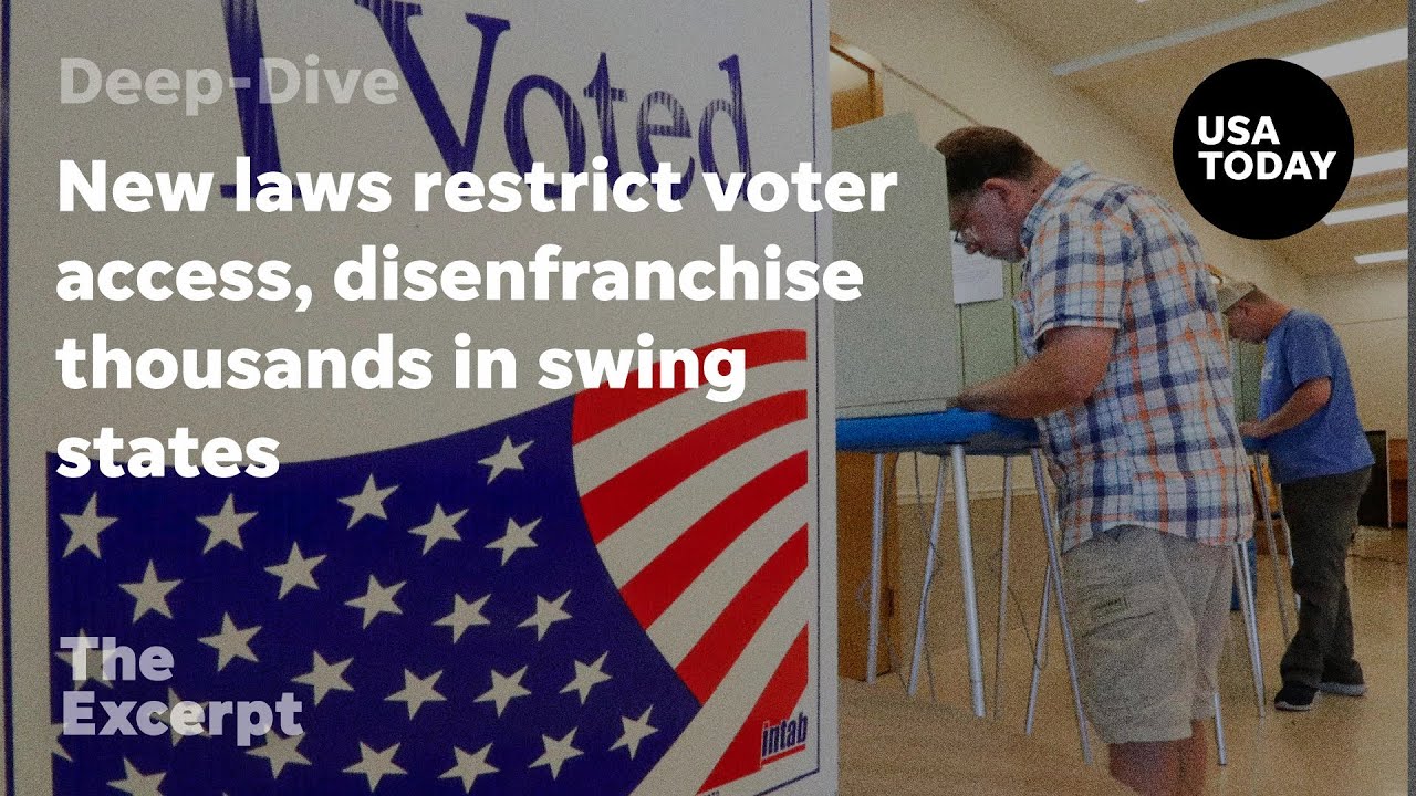 New laws restrict voter access, disenfranchise thousands in swing ...