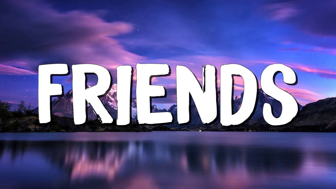 FRIENDS - Marshmello & Anne-Marie (Lyrics) || Clean Bandit feat. Zara ...