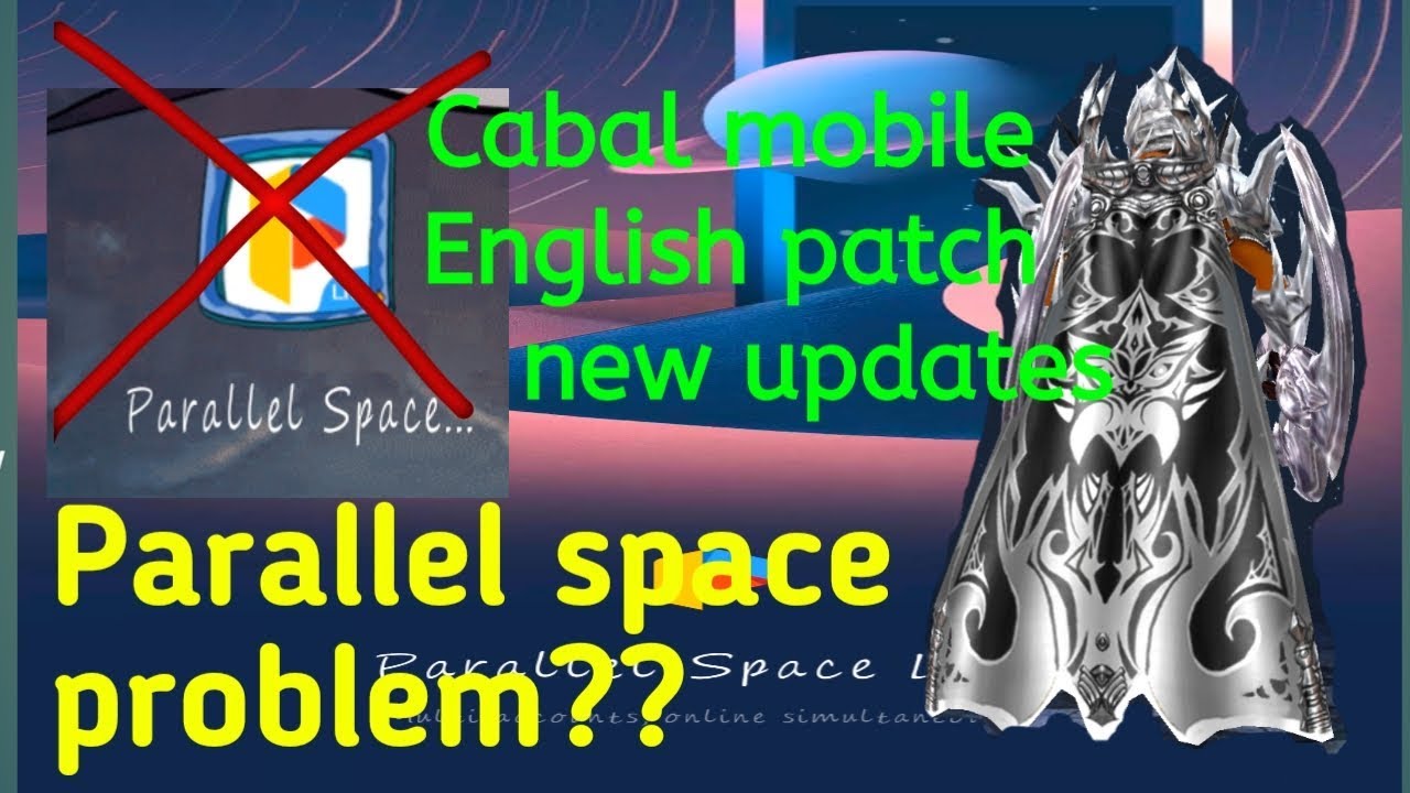 Parallel space Force closed Cabal mobile english patch how fixed. - YouTube
