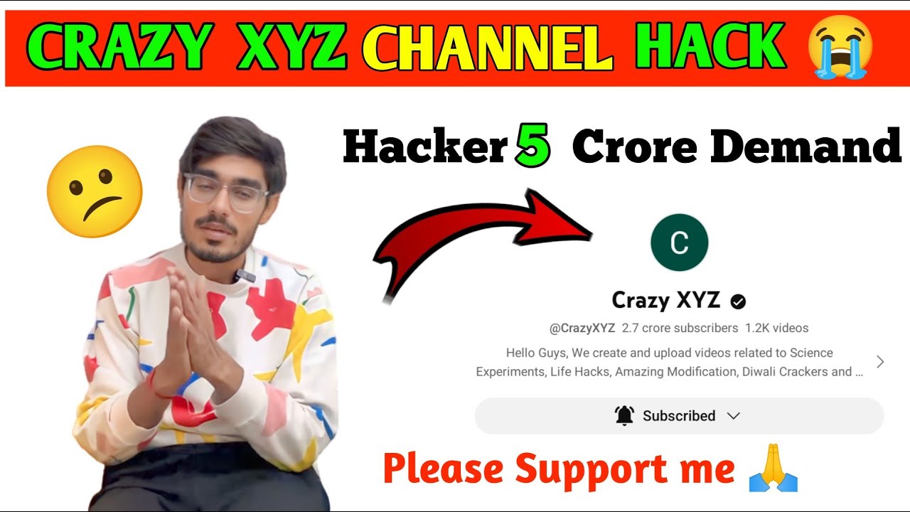 Crazy Xyz Channel Hack 🥱 Hacker Demand 5 Crore 😱 | Amit Bhai channel ...