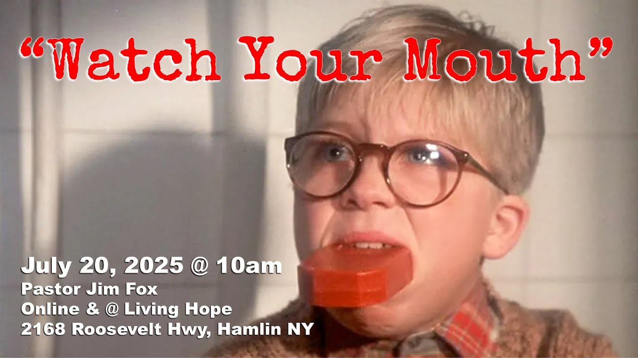 "Watch your Mouth" Pastor Jim Fox - YouTube