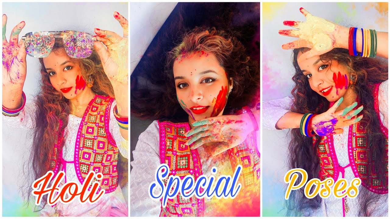 Holi poses for girls/Holi poses ideas/Holi photoshoot ideas at home ...
