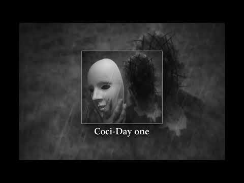 Coci - Day one