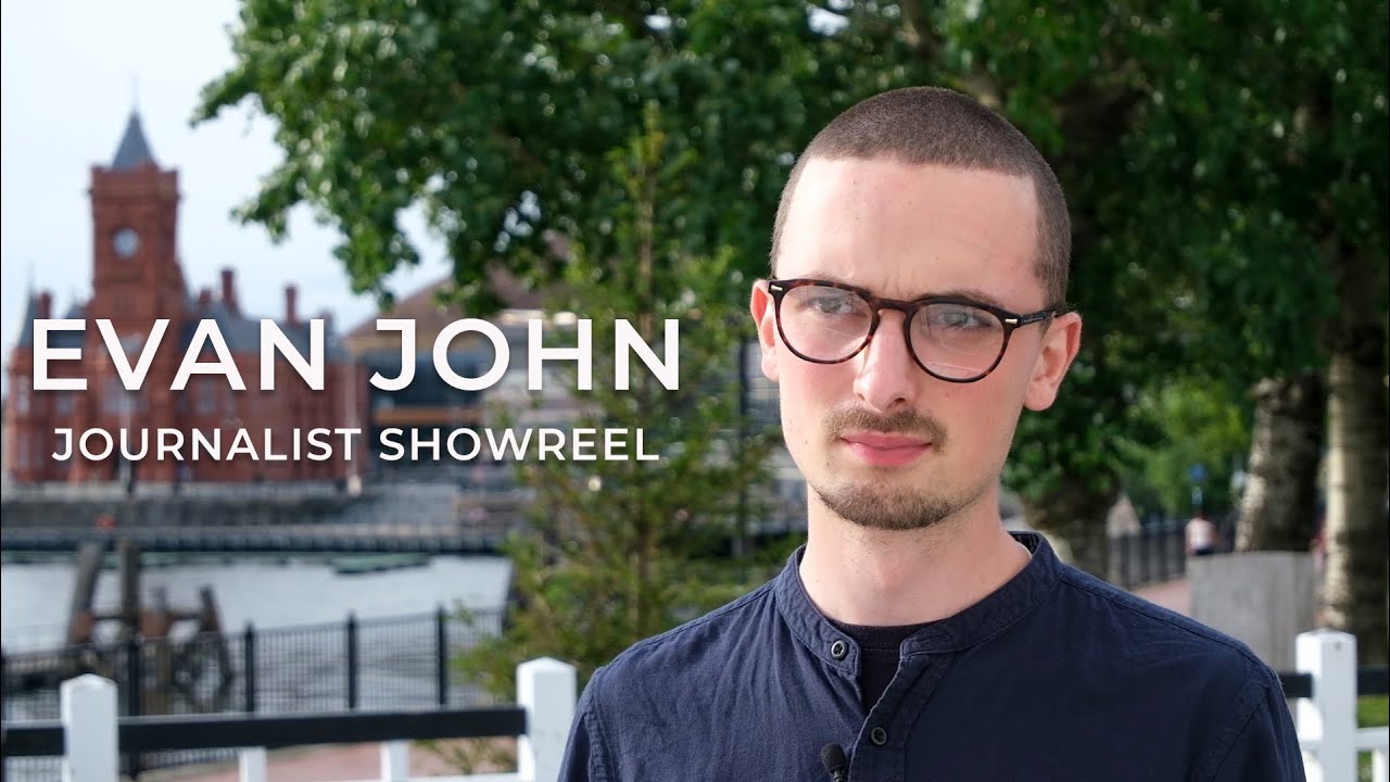 Evan John - Journalism Showreel - YouTube
