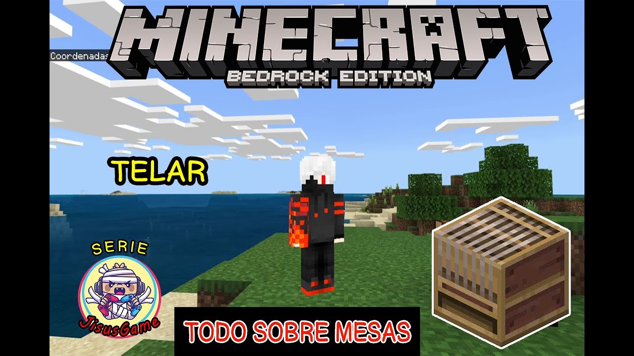 TODO SOBRE MESAS: TELAR MINECRAFT BEDROCK - YouTube