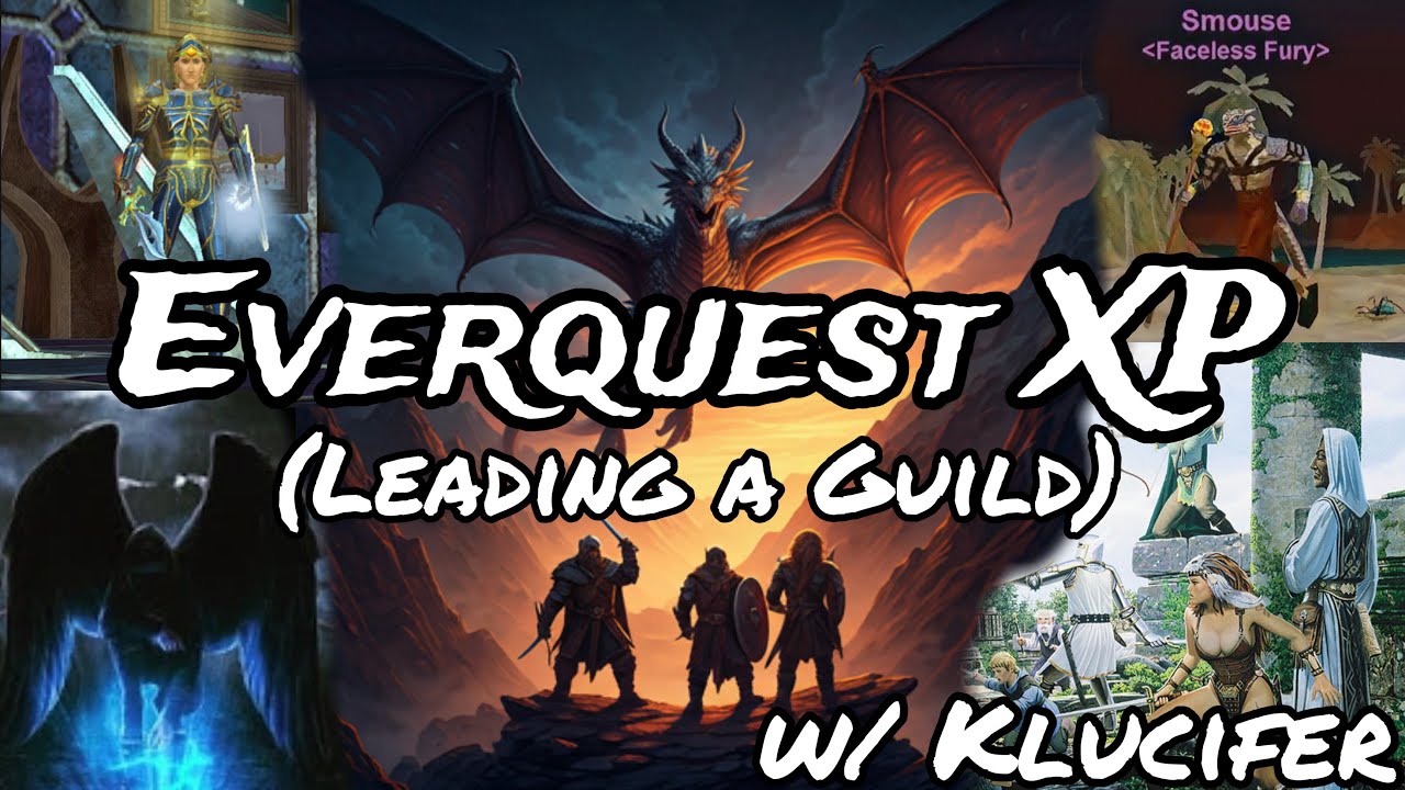 Everquest XP w/ Klucifer (Leading a Guild) Ep. 6 - YouTube