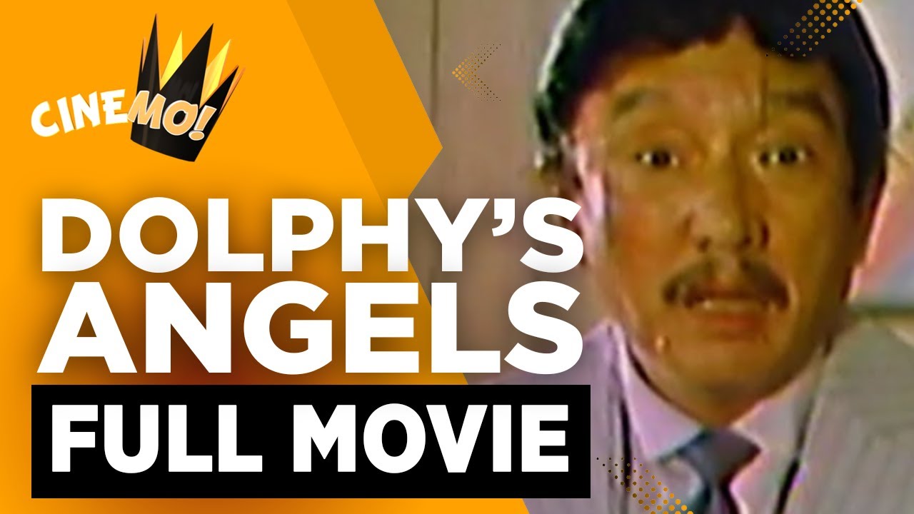 Dolphy's Angels | FULL MOVIE | Dolphy, Panchito | CineMo - YouTube