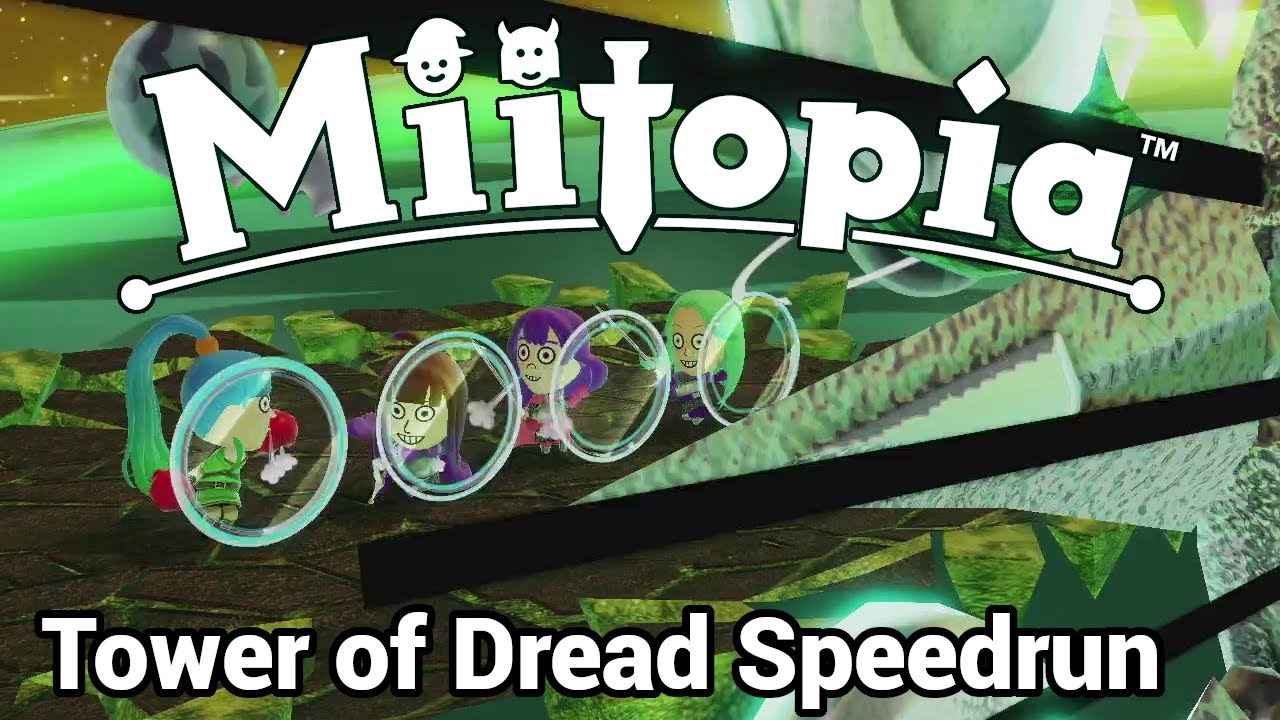 Miitopia Speedrun: Tower of Dread in 5:49 - YouTube
