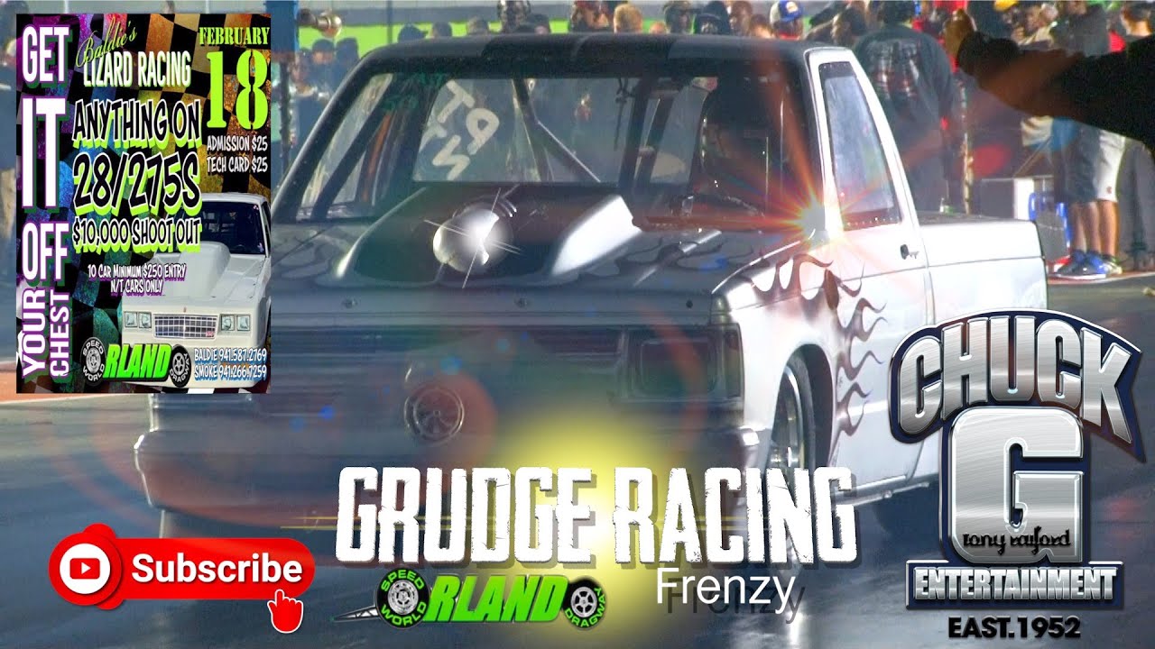 Grudge Racing Frenzy "Get It Off Ya Chest" Lizard Racing Orlando ...