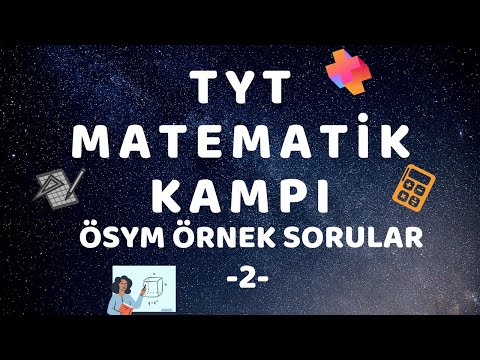 ÖSYM ÖRNEK SORULAR İLE TYT MATEMATİK KAMPI -2-