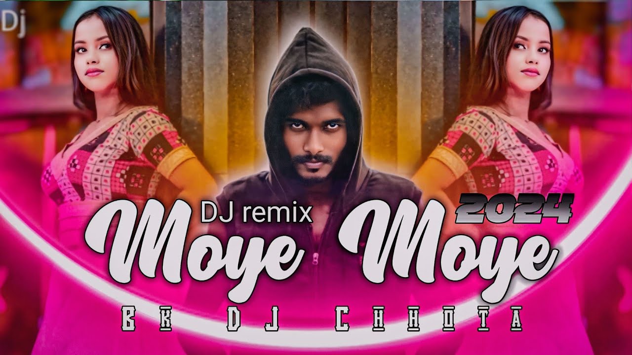 New DJ Song Moye Moye/Moye Moye Ho Munda Song / DJ remix Moye Moye new Song 2024/Moye Moye Hits ...