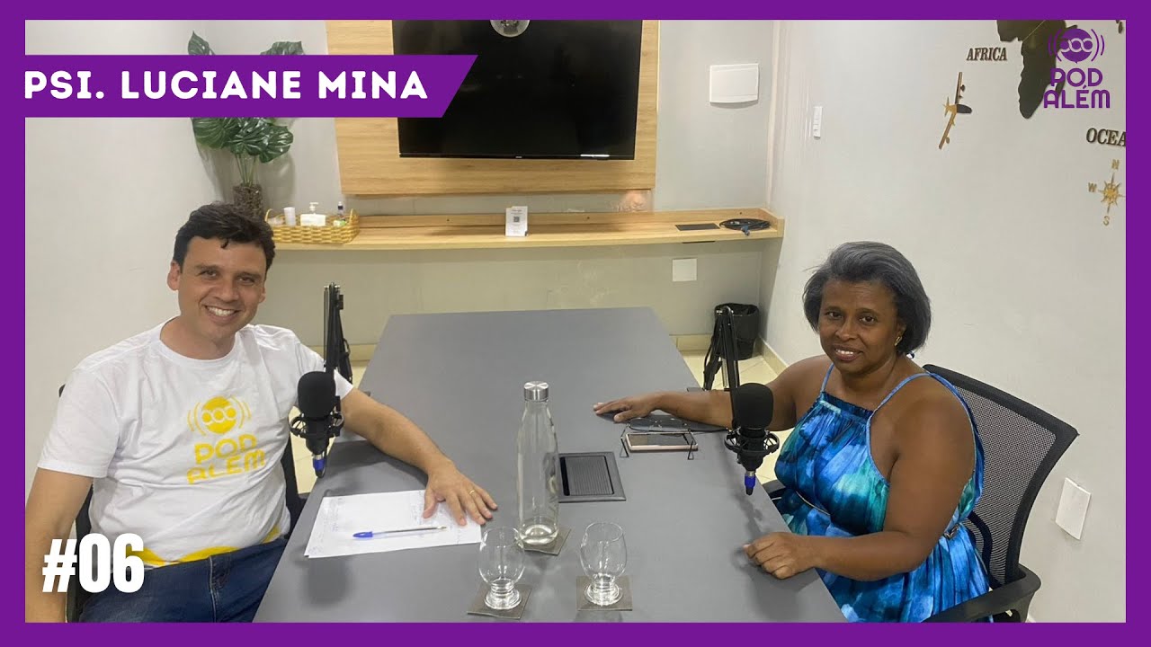 Estratégias para Transformar sua Vida com a Psicóloga Luciane Mina ...