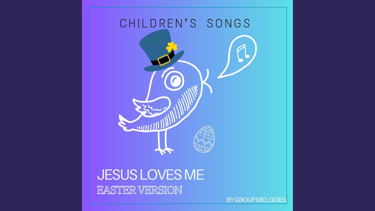 Jesus Loves Me (Easter Version) - YouTube