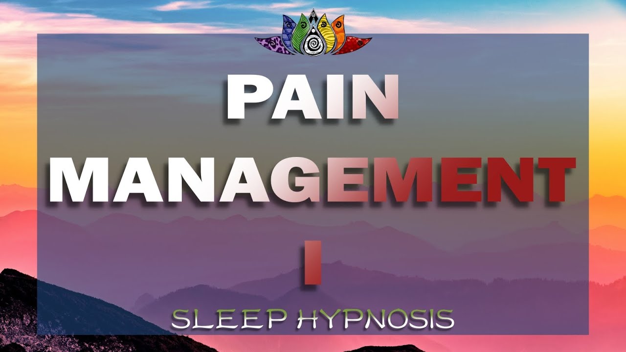 Pain Management 1 | Chronic Pain | Sleep Hypnosis - YouTube