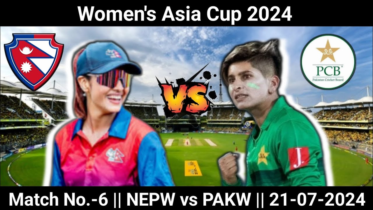Asia Cup 2024 Match No.6 || PAKW vs NEPW Match Analysis and Prediction ...