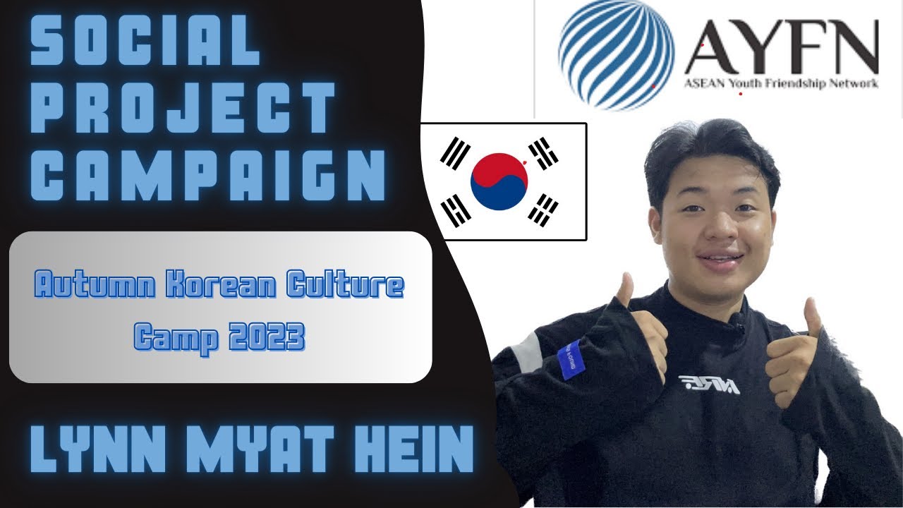 AYFN Autumn Korean Culture Camp Scholarship 2023 Social Project ...