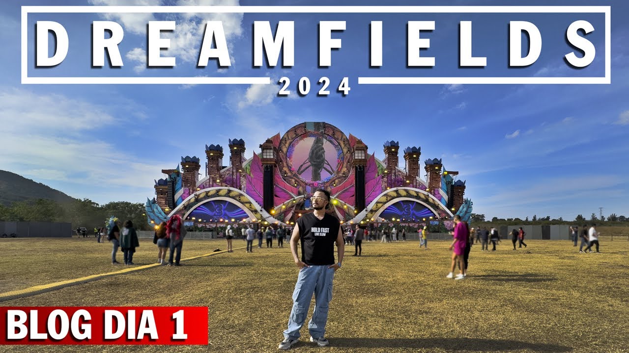 DREAMFIELDS 2024 - DÍA 1 | BLOG #bernardobecerra #dreamfields #festival ...