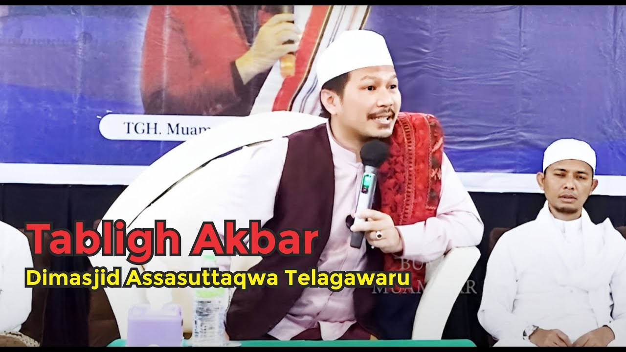 Tabligh Akbar Di Masjid Assasuttaqwa Telagawaru - YouTube