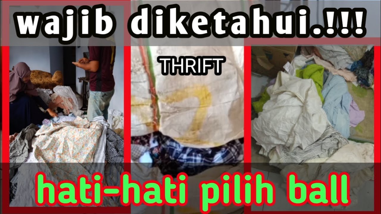 HINDARI KODE BALL IMPORT INI || rahasia sukses bisnis thrift - YouTube