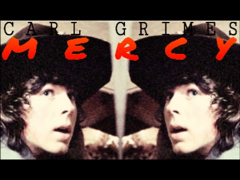 Carl Grimes || MERCY - YouTube