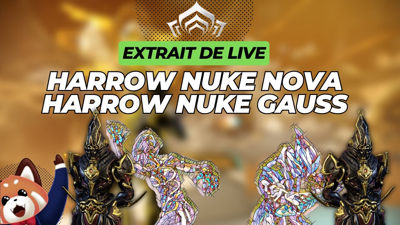 On compare Harrow Nuke Nova et Harrow Nuke Gauss #warframe - YouTube