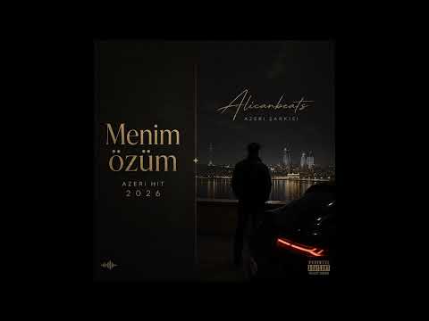 MENİM ÖZÜM SENSEN 2026 AZERİ HİT ŞARKISI ( OFFİCİAL VİDEO)