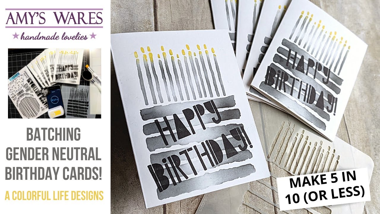 5 cards in 10 minutes or less! Gender Neutral Birthday Card Edition ...