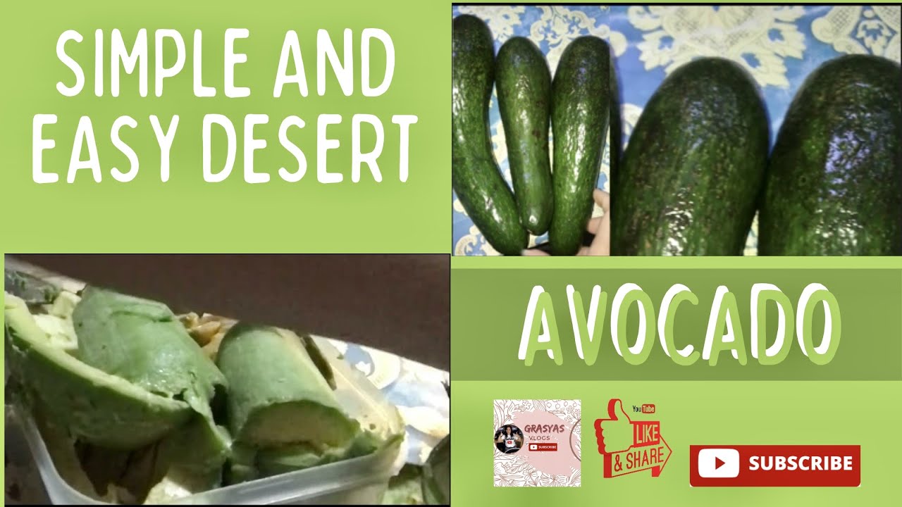 THE TRADITIONAL FILIPINO AVOCADO DESSERTS YOU NEED TO TRY | SIMPLE AND ...