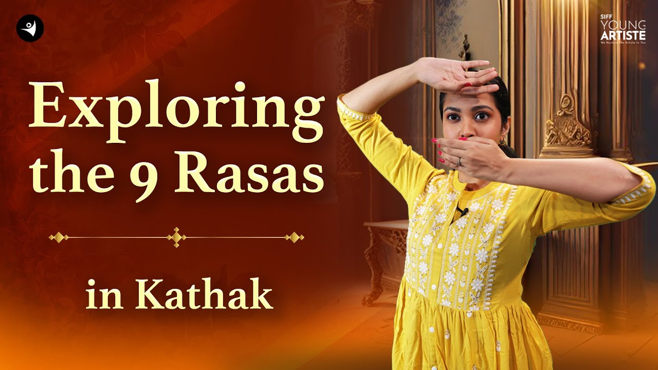 Exploring the 9 Rasas in Kathak | Kathak Dance Lessons for Beginners # ...