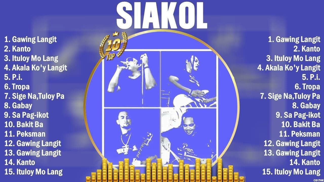 Siakol Best OPM Songs Playlist 2024 Ever ~ Greatest Hits Full Album ...