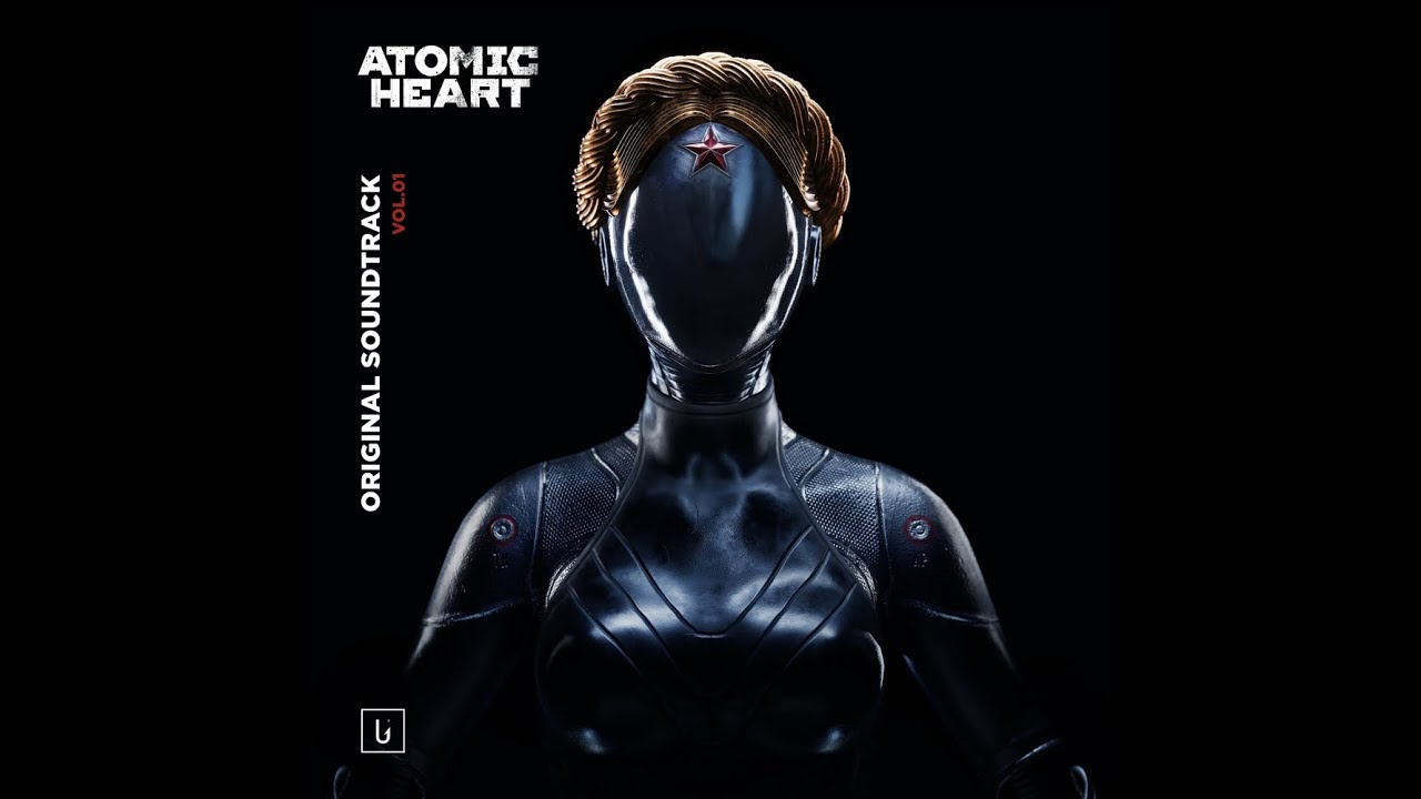 Atomic Heart (Original Game Soundtrack) Vol.1 - YouTube