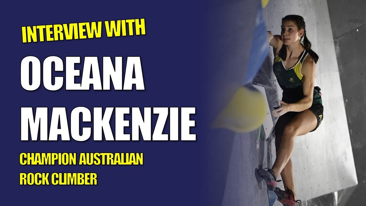 Oceana Mackenzie Champion Australian Rock Climber - YouTube