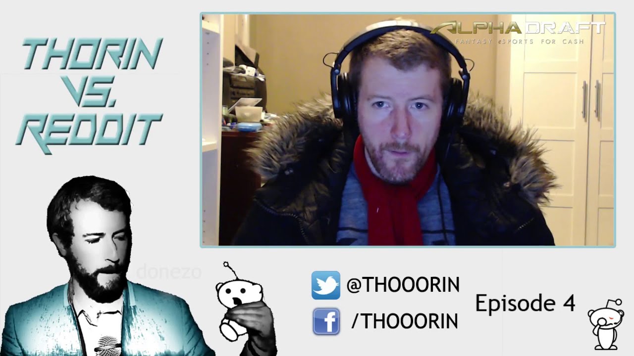Thorin vs. Reddit - Episode 4 (CS:GO) - YouTube