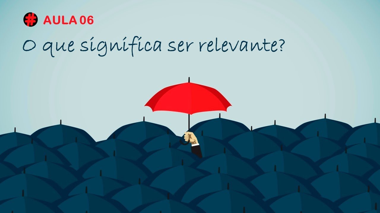 O Significado De Relevante - Image to u