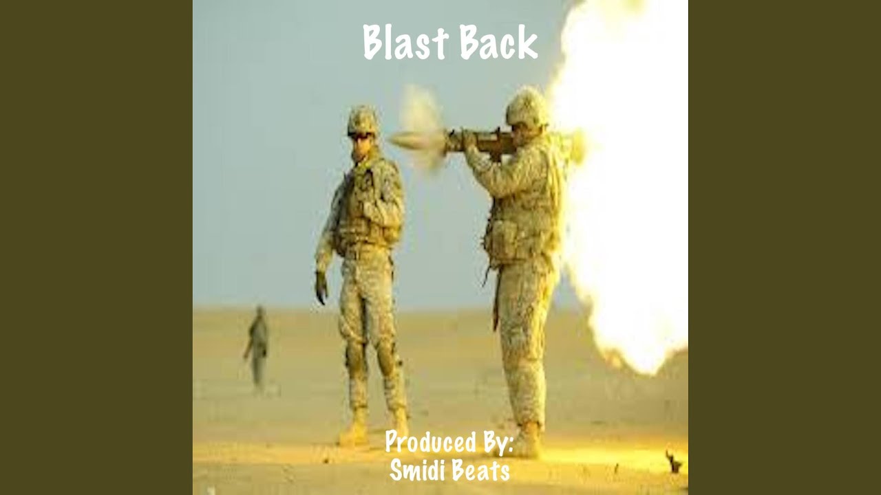 Blast Back - YouTube