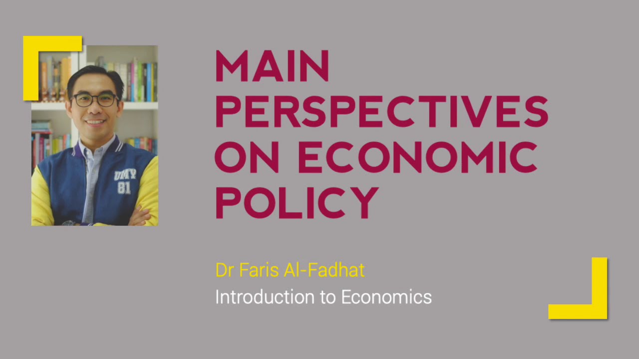 Main Perspectives on Economic Policy | Introduction to Economics - YouTube