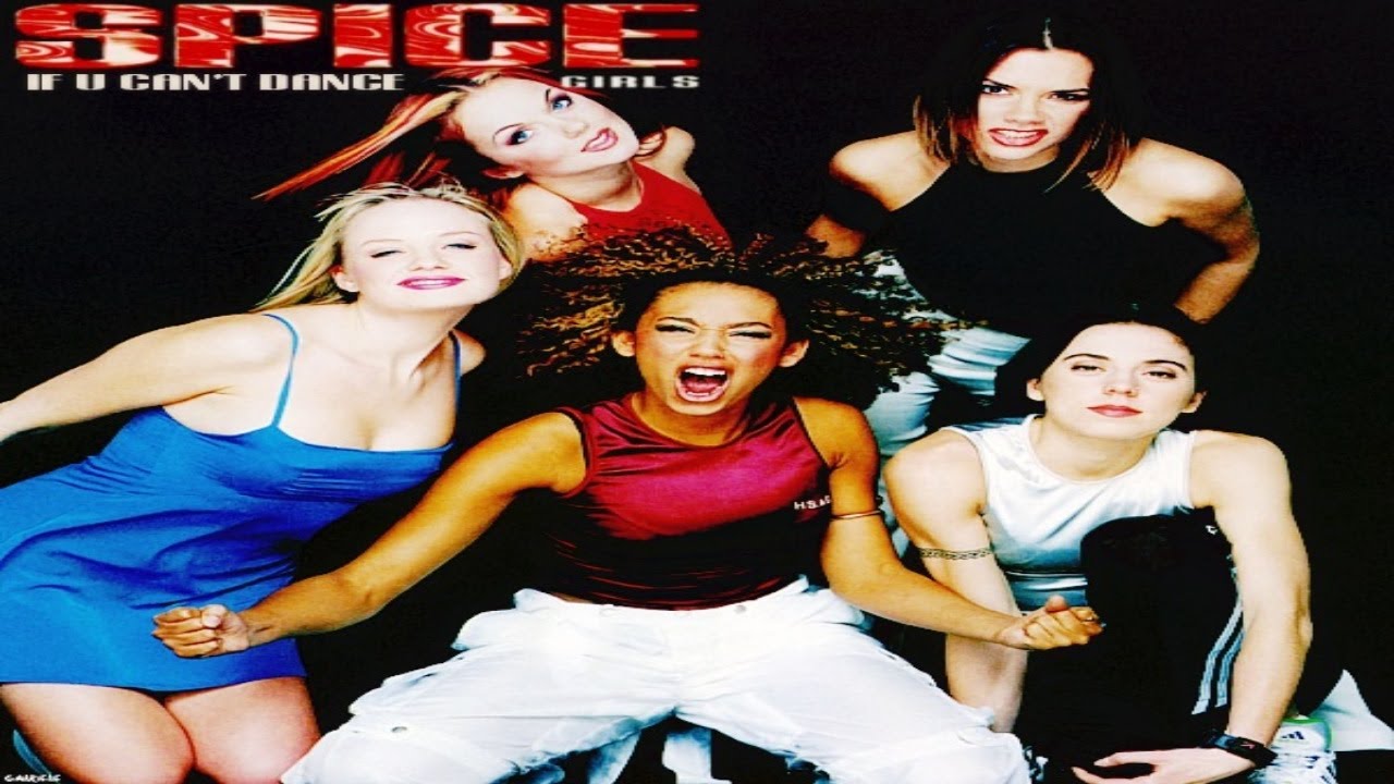 Spice Girls - If U Can't Dance (Rock Version) - YouTube